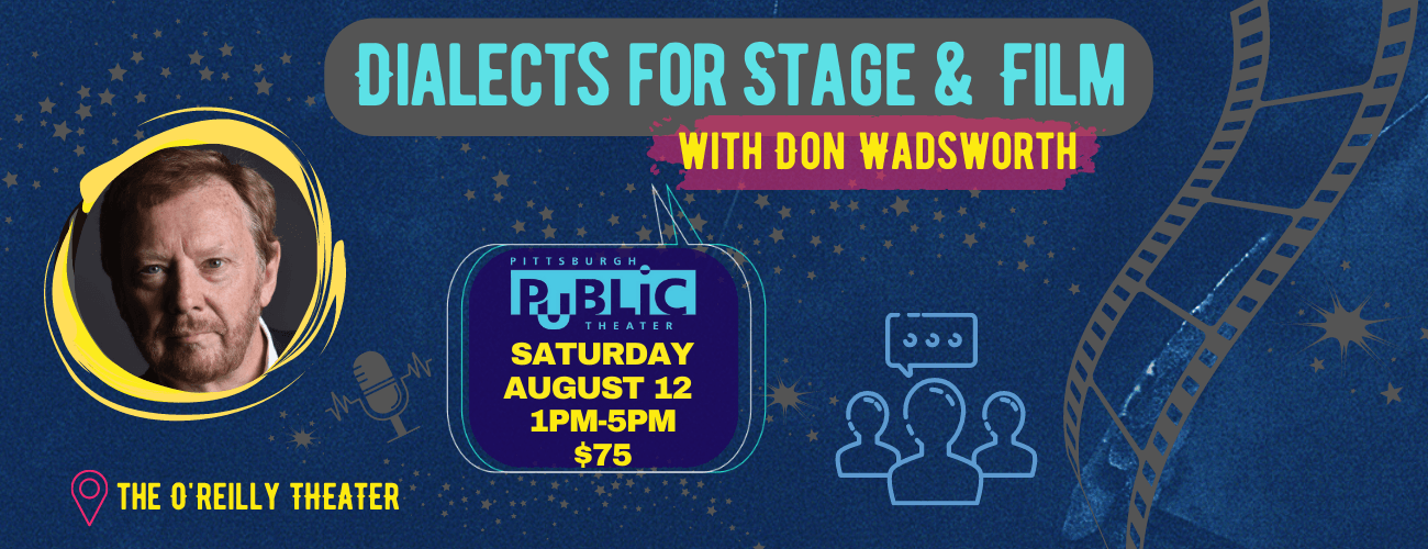 Dialects for Stage & Film - Pittsburgh | Official Ticket Source | Helen ...