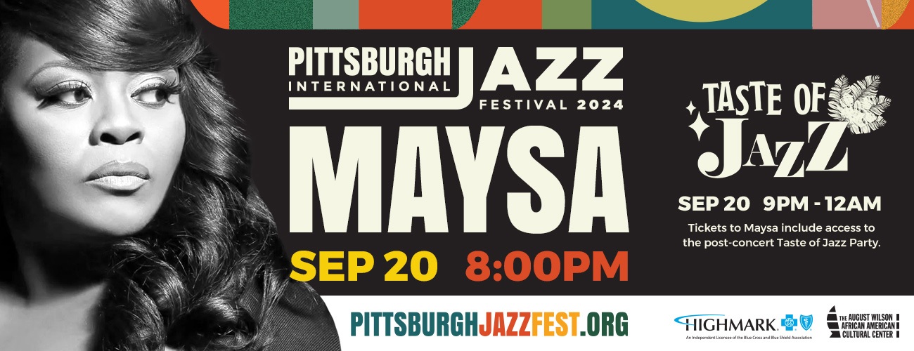 PIJF Maysa & Taste of Jazz - Pittsburgh | Official Ticket Source ...