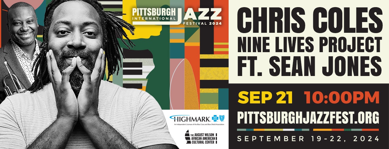 PIJF Chris Coles: Nine Lives Project ft Sean Jones - Pittsburgh ...