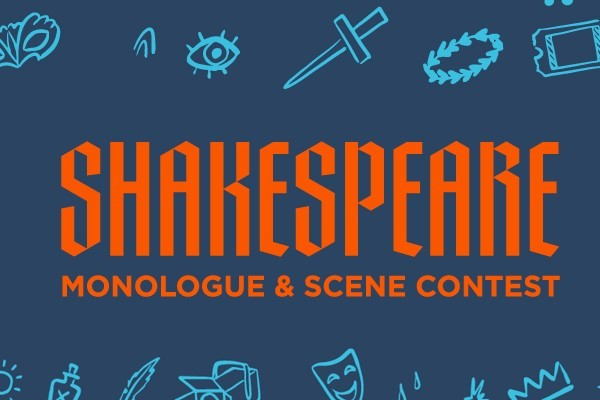 Shakespeare Monologue and Scene Contest: Showcase of Finalists ...