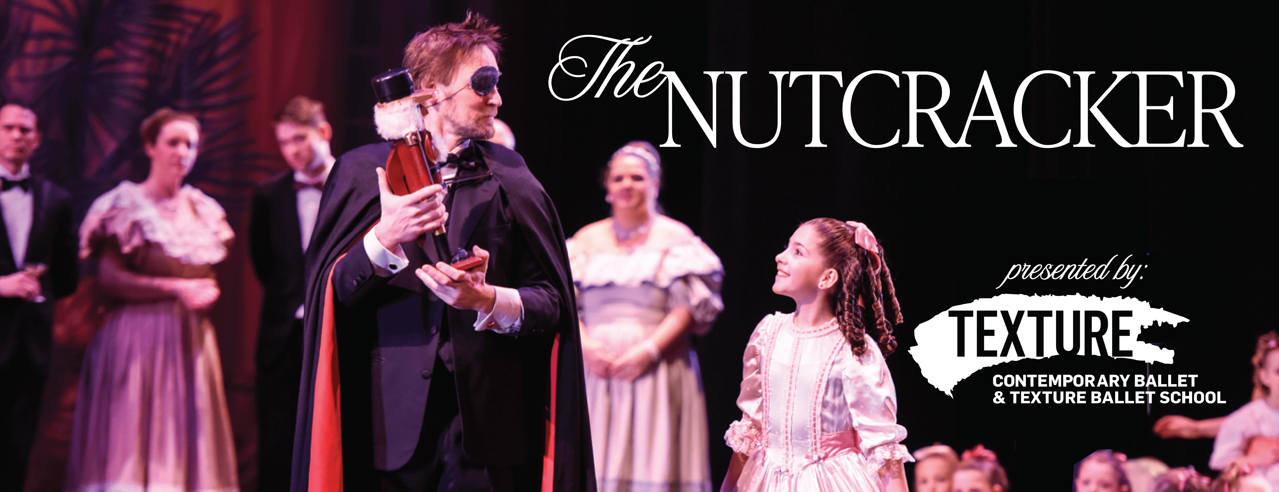 Texture Ballet presents: The Nutcracker - Pittsburgh | Official Ticket ...