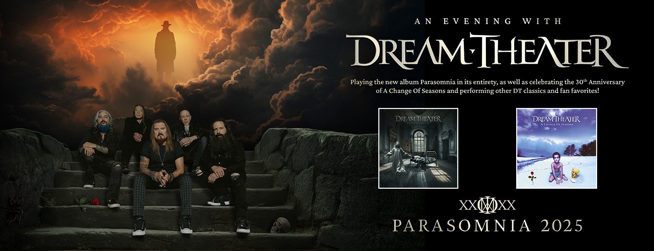 Dream Theater 40th Anniversary Tour ft/Parasomnia & A Change of Seasons ...