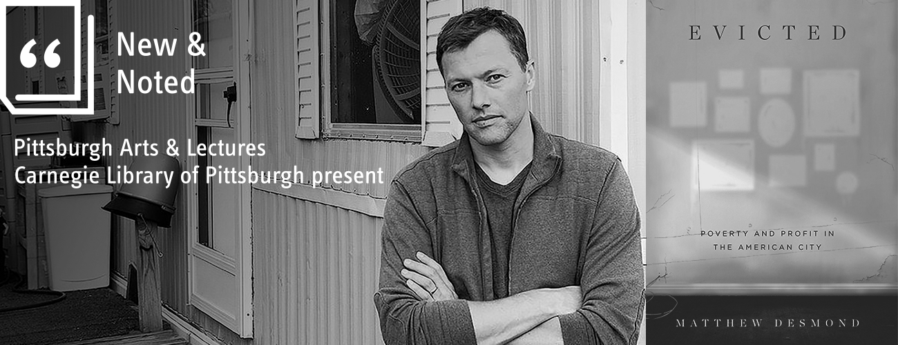 Matthew Desmond - Pittsburgh | Official Ticket Source | Carnegie ...