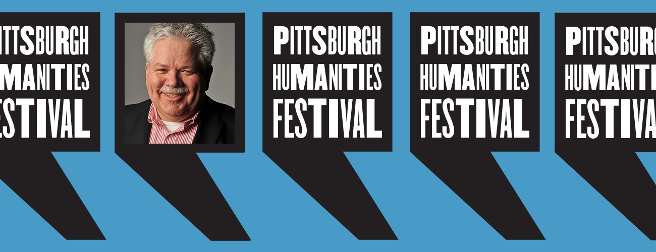 Rick Sebak: That's Pittsburgh! - Pittsburgh | Official Ticket Source ...