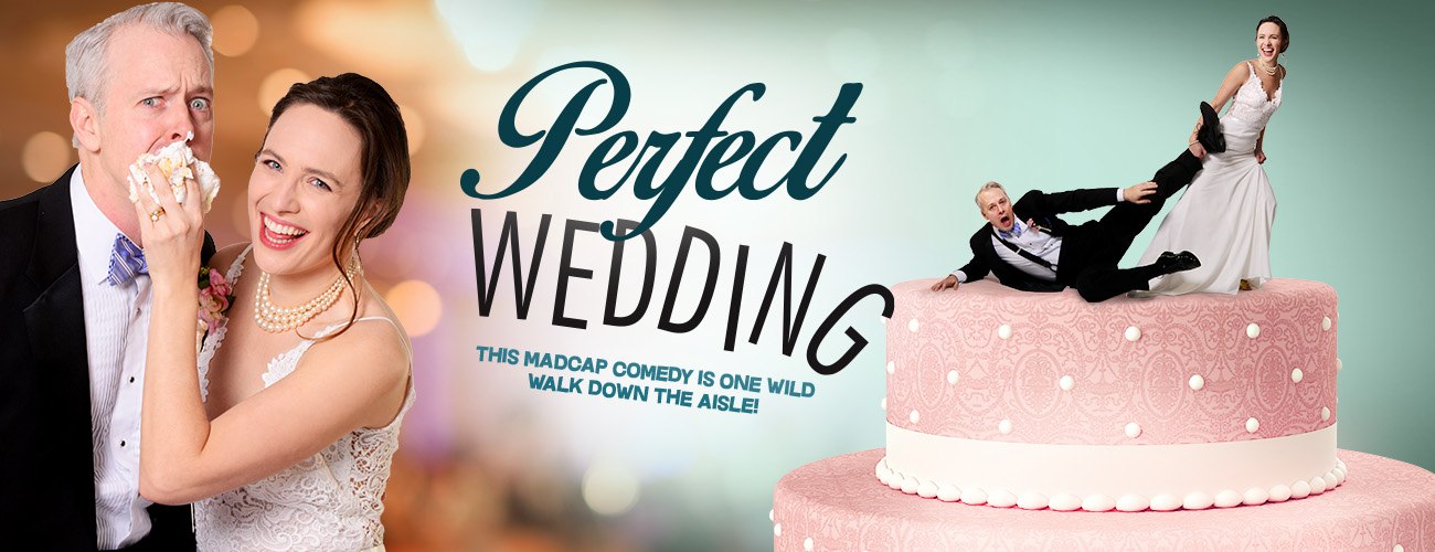 Perfect Wedding - Pittsburgh | Official Ticket Source | Greer Cabaret ...