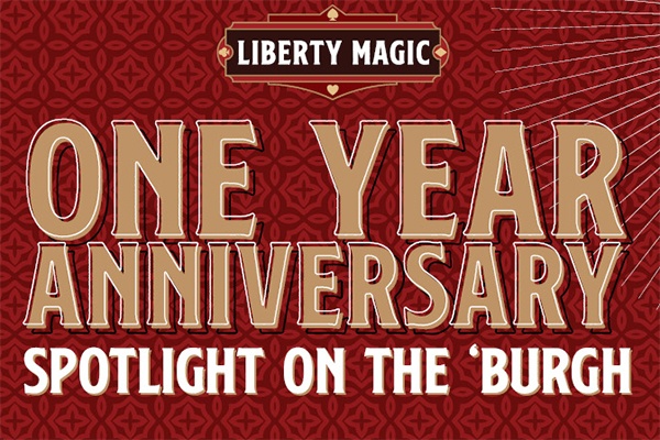 Liberty Magic: Anniversary Spotlight - Pittsburgh | Official Ticket ...