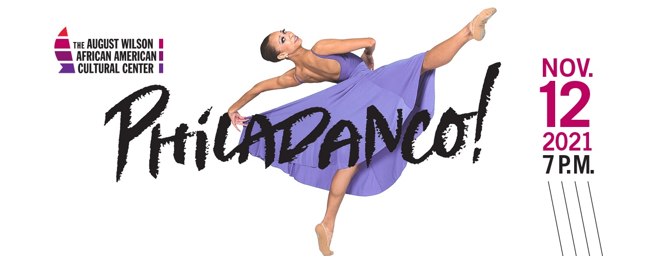 PHILADANCO! - Pittsburgh | Official Ticket Source | August Wilson ...