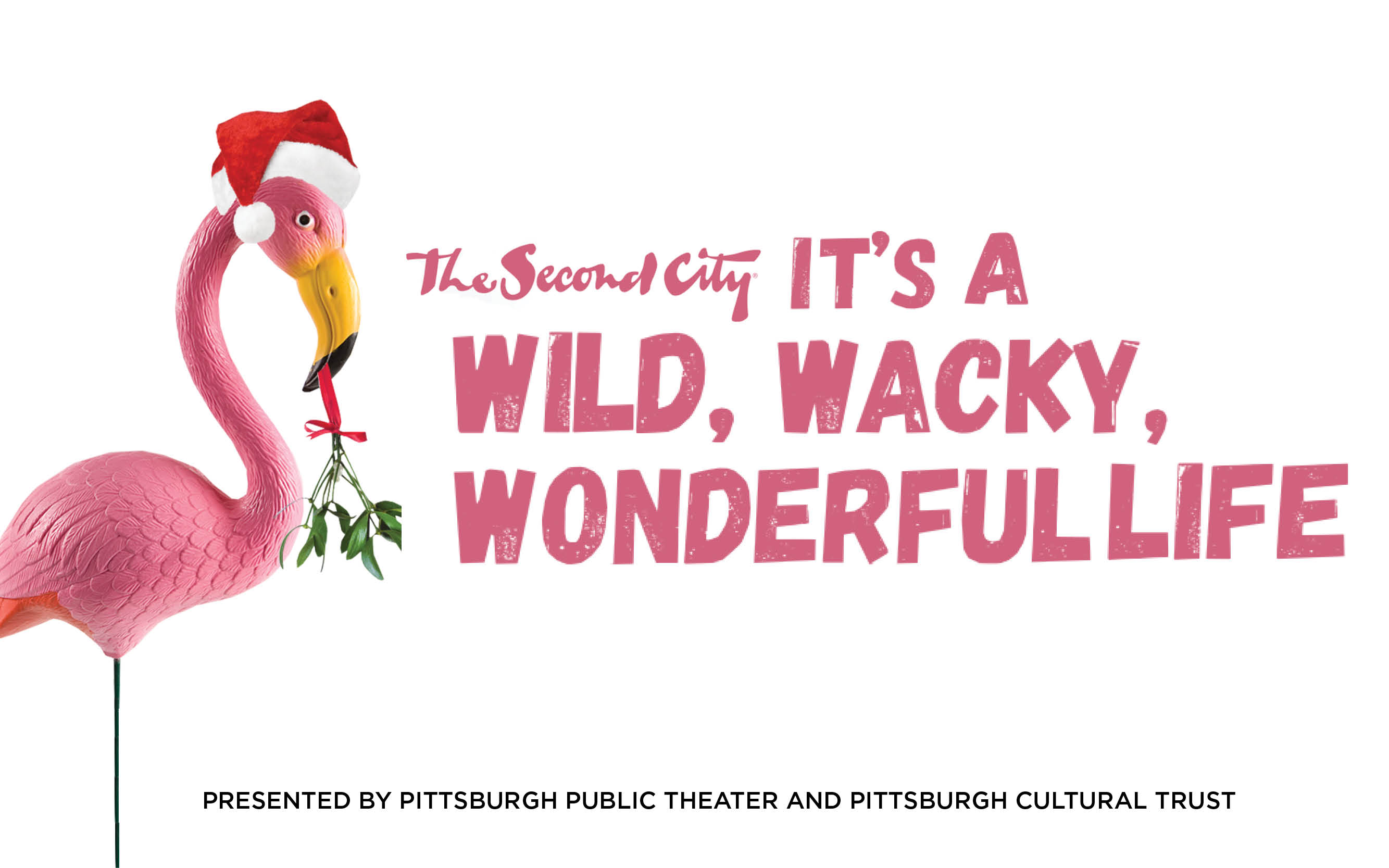 The Second City It's a Wild, Wacky, Wonderful Life - Pittsburgh ...