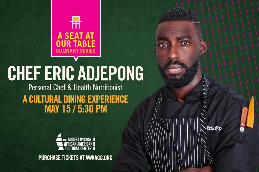 Chef Eric Adjepong | A Seat at Our Table Culinary Series - Pittsburgh ...