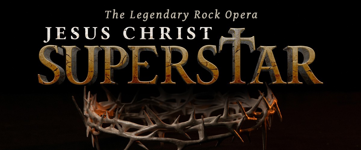 Jesus Christ Superstar - Pittsburgh | Official Ticket Source | Byham ...