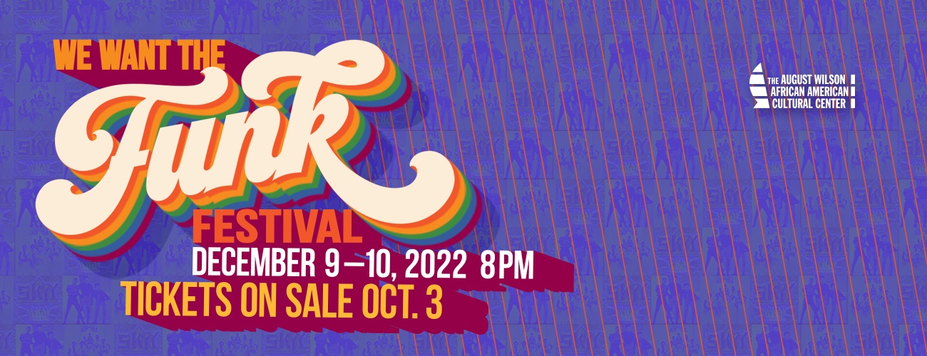 We Want the Funk FRIDAY - Pittsburgh | Official Ticket Source | August ...