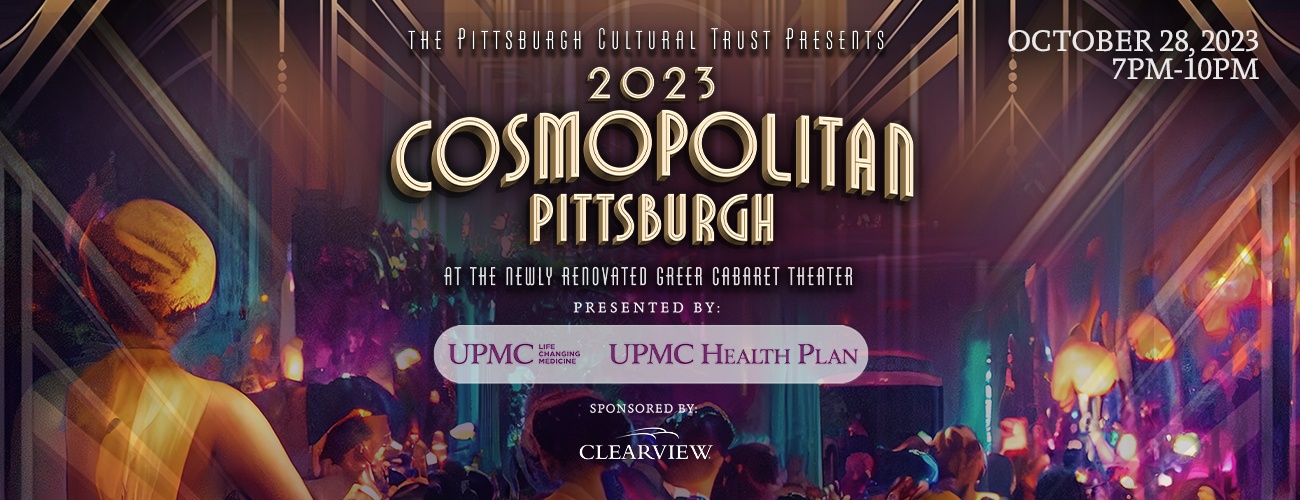 Cosmopolitan Pittsburgh - Pittsburgh | Official Ticket Source | Greer ...