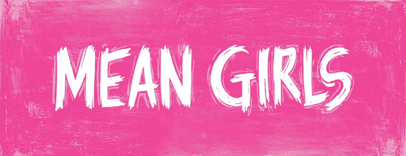 Mean Girls - Pittsburgh | Official Ticket Source | Benedum Center | Tue ...