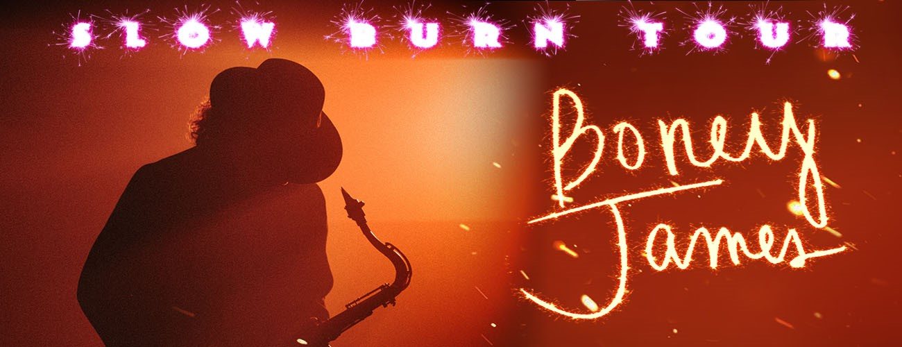 Boney James: Slow Burn Tour - Pittsburgh | Official Ticket Source ... Boney James: Slow Burn Tour - Pittsburgh | Official Ticket Source ...