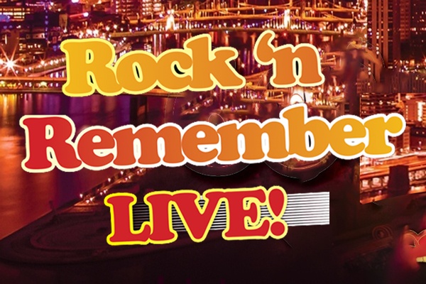 Rock N' Remember Live! - Pittsburgh | Official Ticket Source | Benedum ...