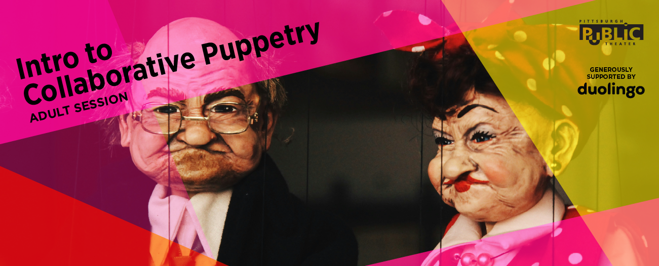 Collaborative Puppetry - Pittsburgh | Official Ticket Source | Helen ...
